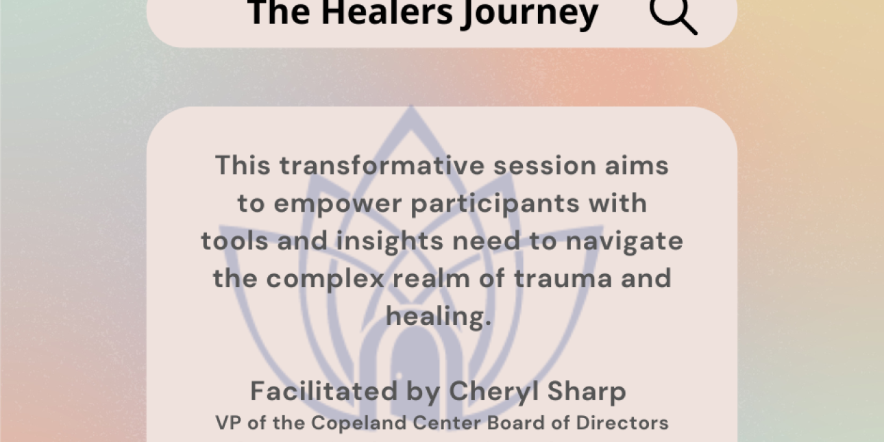 The Healers Journey | Copeland Center