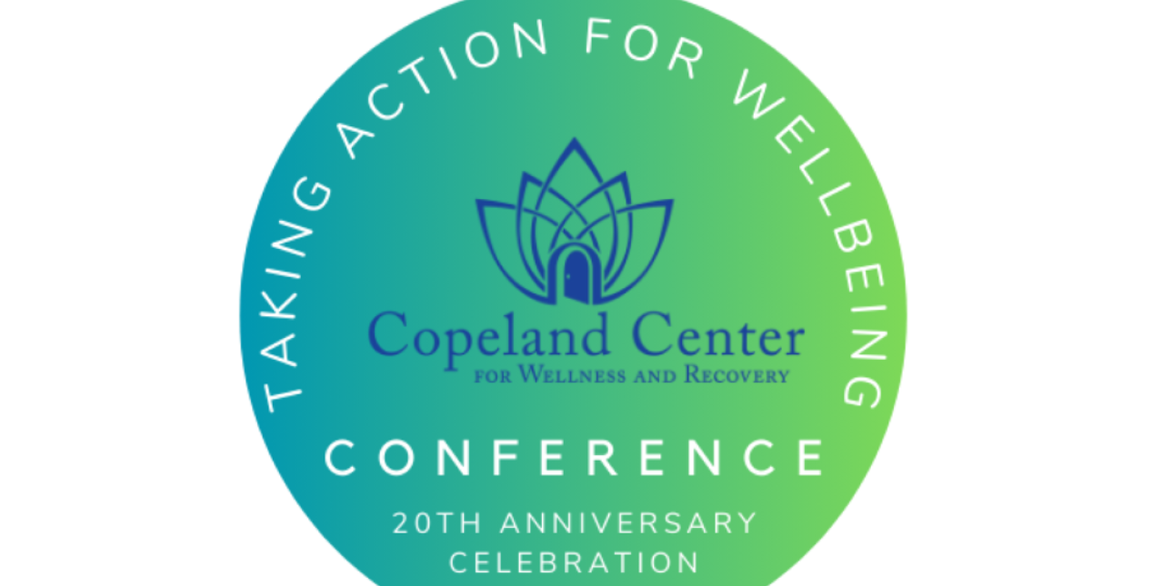 Taking Action for Wellbeing Conference | Copeland Center
